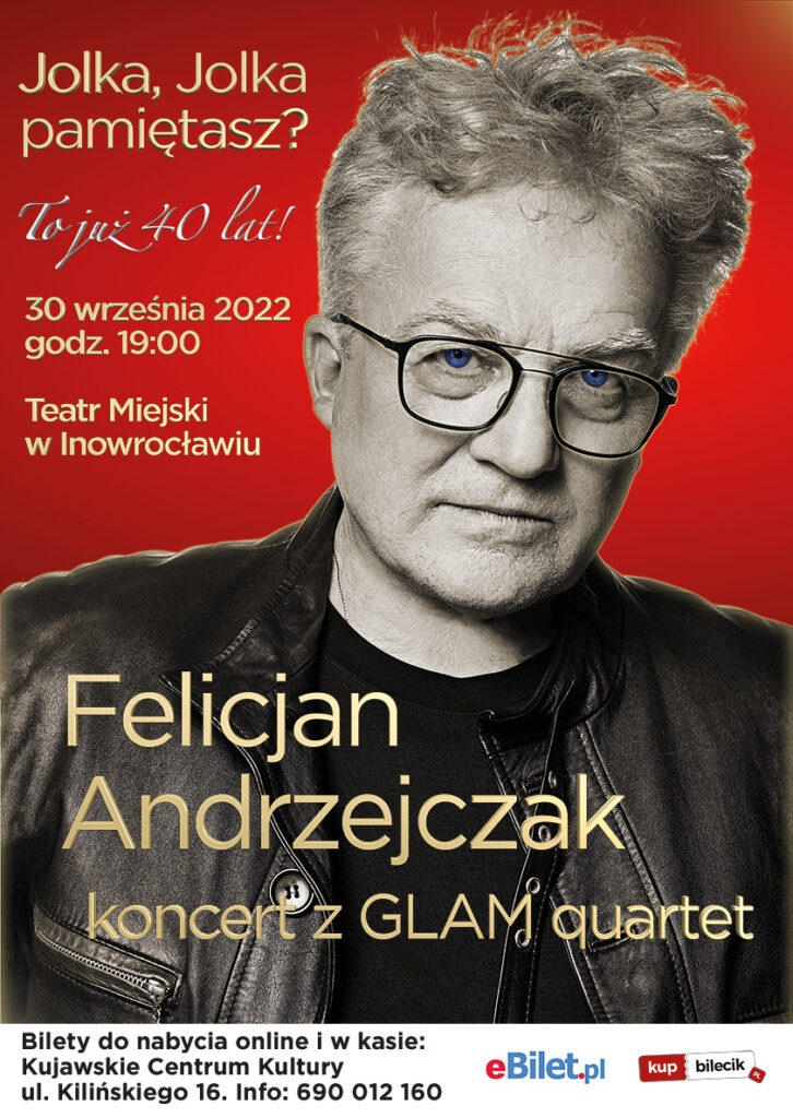 Koncert „Jolka, Jolka pamiętasz” - Kujawskie Centrum Kultury w Inowrocławiu