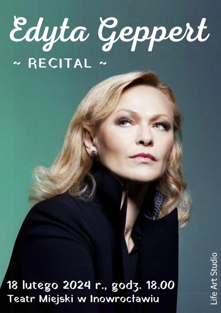 Recital Edyty Geppert - Kujawskie Centrum Kultury w Inowrocławiu